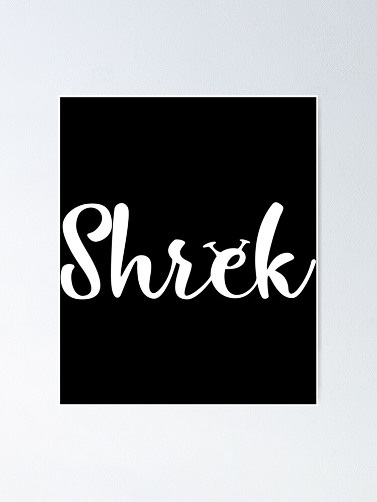 "Shrek text meme " Poster by ooskiedesign | Redbubble