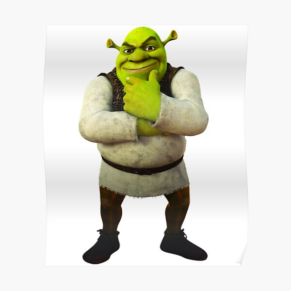 "Shrek- standing and thinking pose " Poster for Sale by ooskiedesign ...
