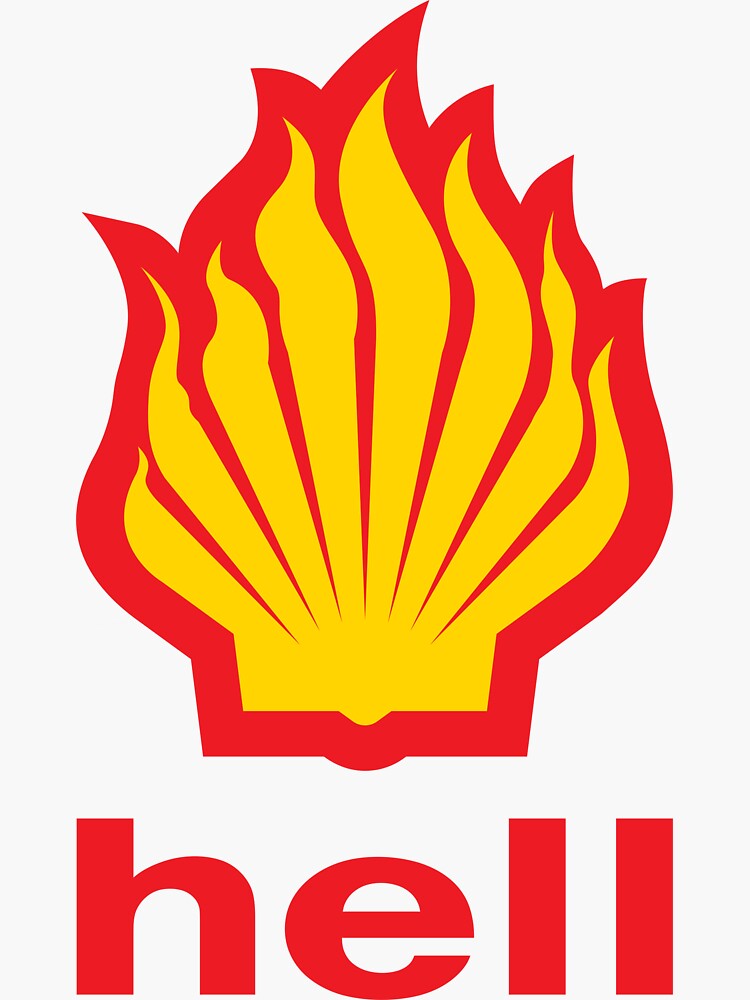 "Hell (Shell) | Fossil Fuel" Sticker for Sale by VektorVaughn | Redbubble