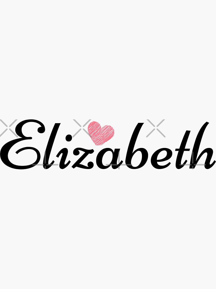 "Elizabeth name " Sticker by boba2002 | Redbubble