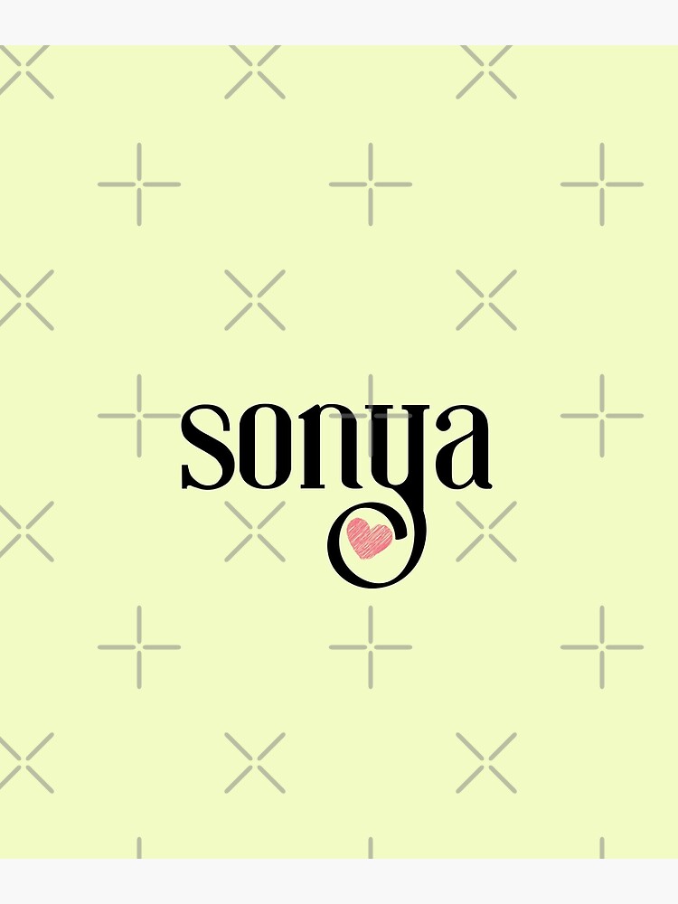 "sonya name " Poster for Sale by boba2002 | Redbubble