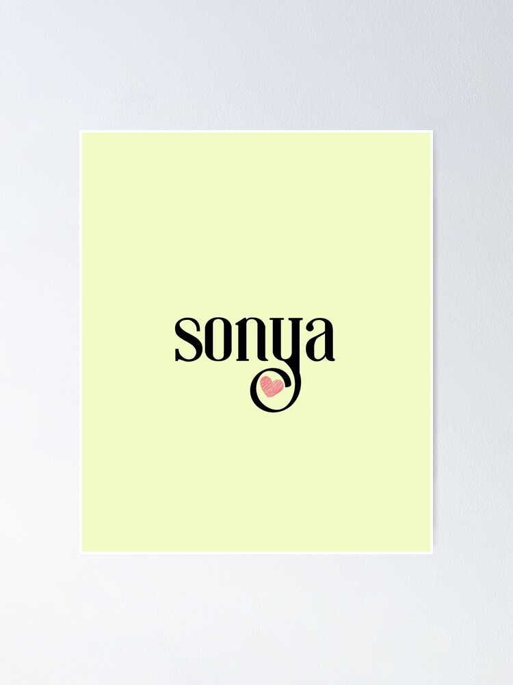 "sonya name " Poster for Sale by boba2002 | Redbubble