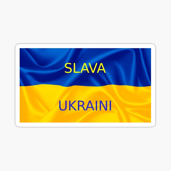 "Slava Ukraini - Show your support of Ukraine" Sticker by ...