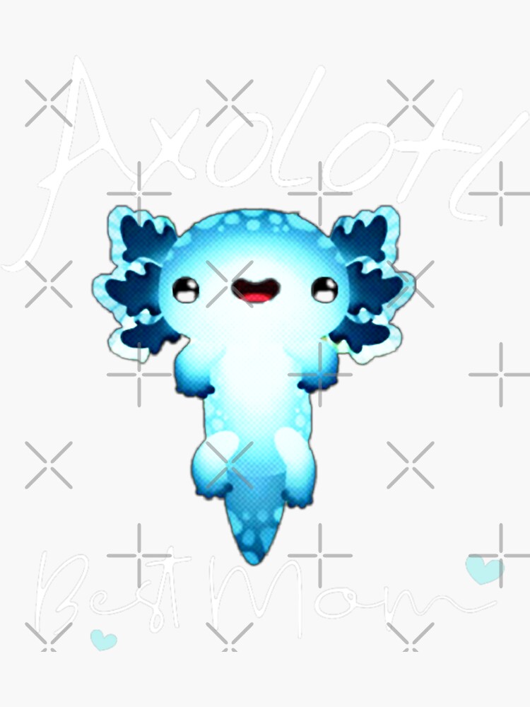 "Axolotl mom, axolotl mothers day" Sticker by Heba44 | Redbubble