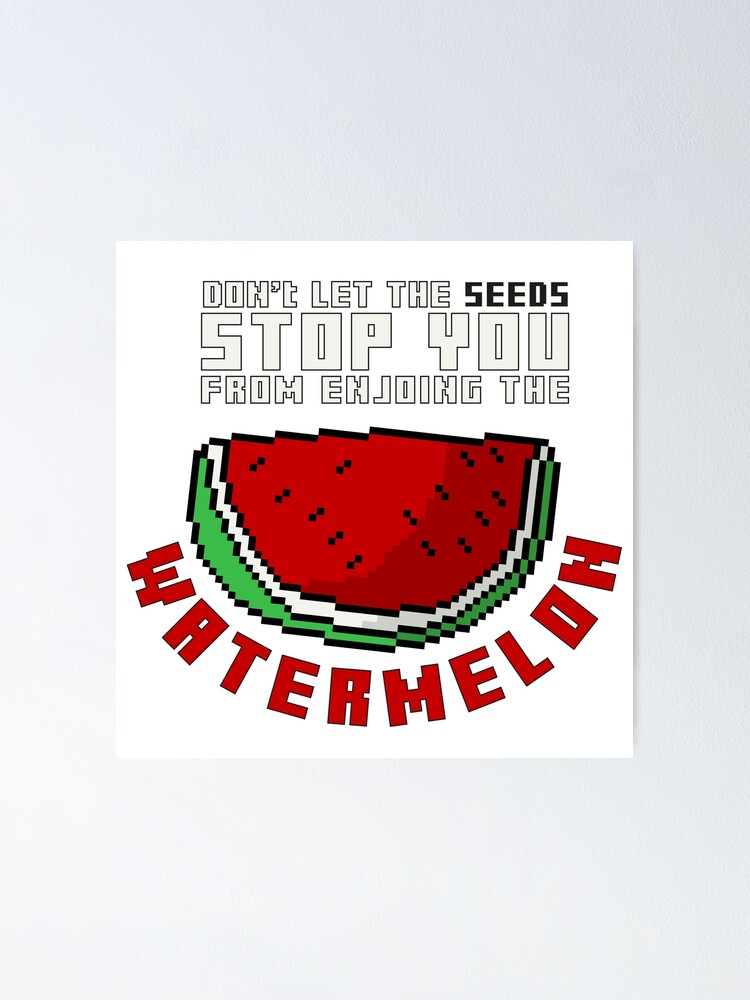 "Funny Watermelon Pattern | 8 Bit Pixel Art Fruit" Poster for Sale by ...