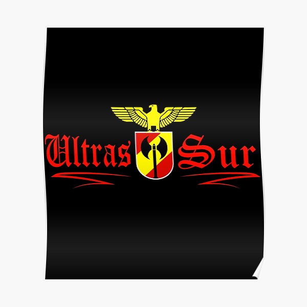 "Ultras sur" Poster by ULTRASart | Redbubble