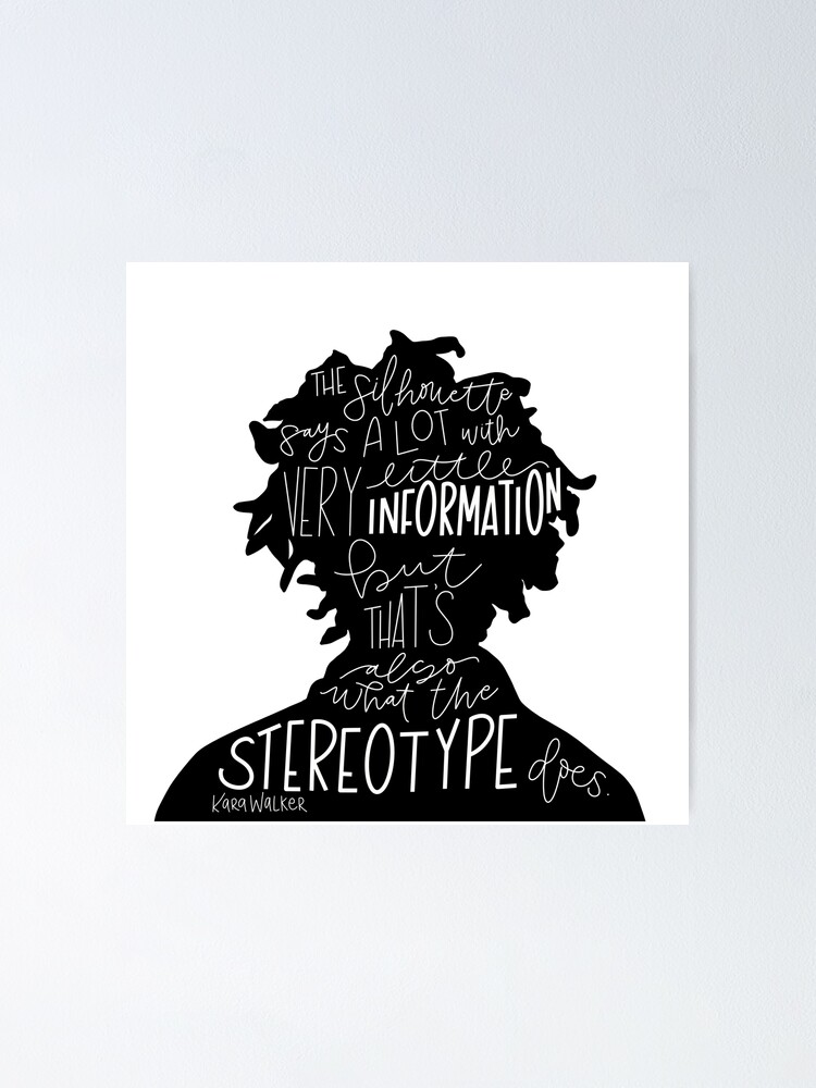 "Kara Walker Inspirational Quote" Poster for Sale by LindsayHonor ...