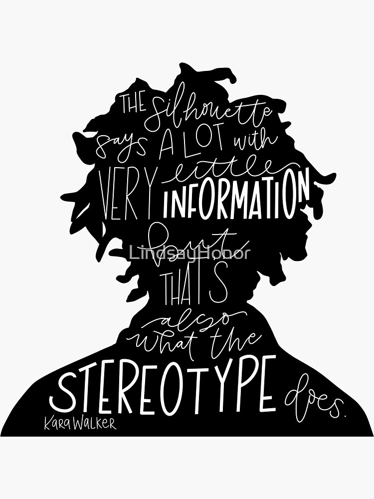 "Kara Walker Inspirational Quote" Sticker by LindsayHonor | Redbubble