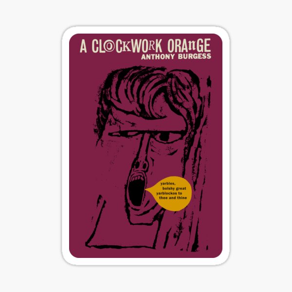 "Clockwork Orange Vintage Book Cover (1962)" Sticker for Sale by Lit ...