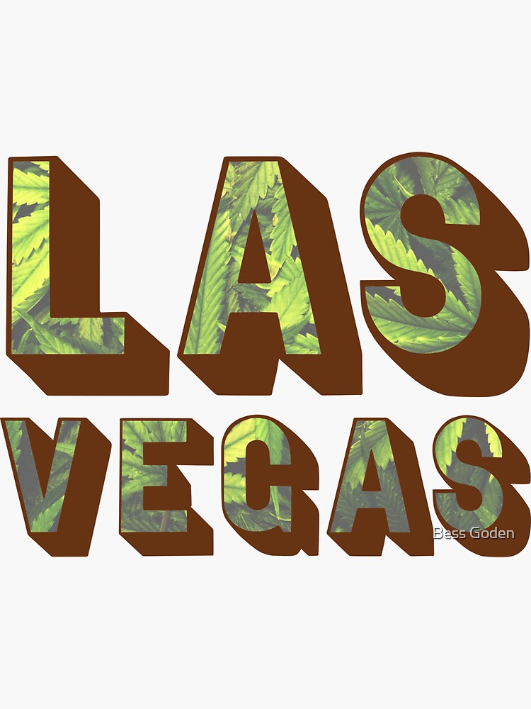 "Las Vegas Weed Leaves Shadow Text - Marijuana/Pot/420/Cannabis for ...