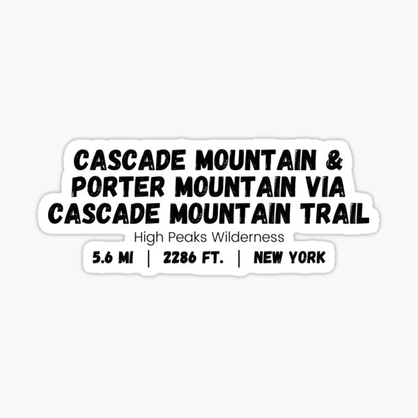 "Cascade Mountain & Porter Mountain Via Cascade Mountain Trail- High ...