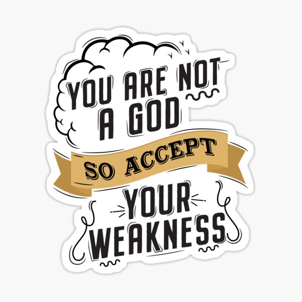 "weakness of man" Sticker for Sale by wisprints | Redbubble