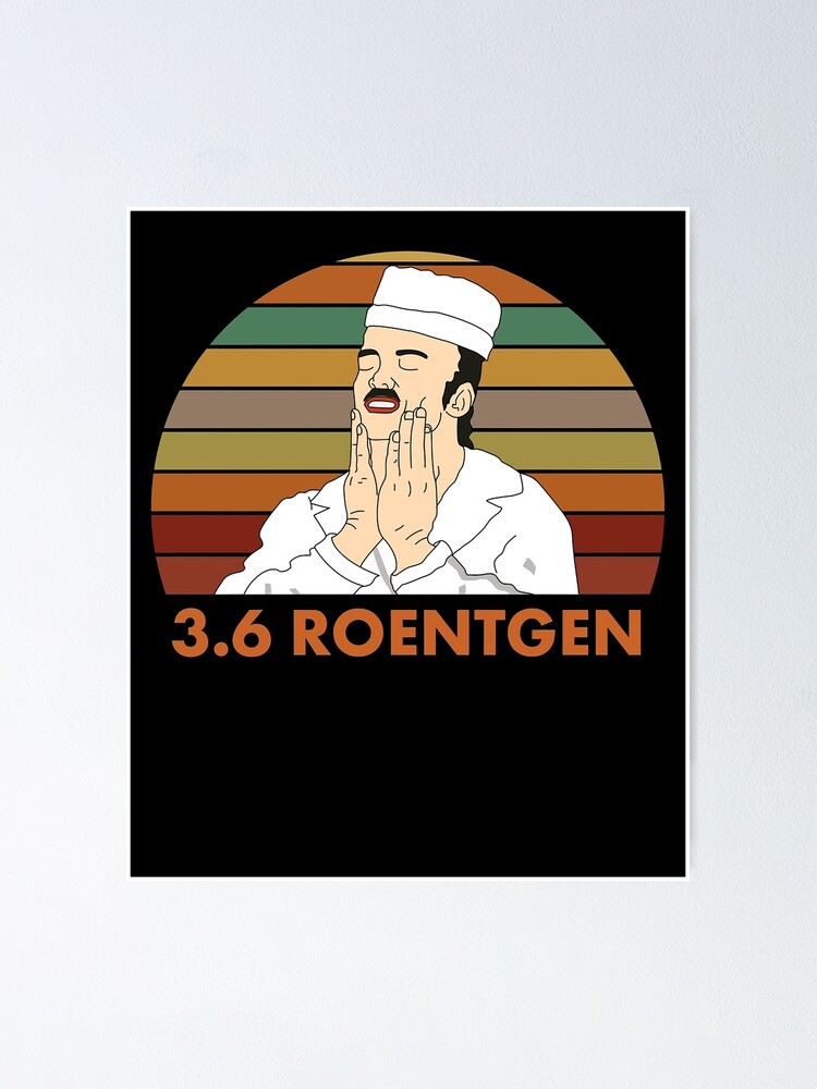 "RBMK 3.6 Roentgen Chernobyl Nuclear Reactor Feel Good Meme Poster ...