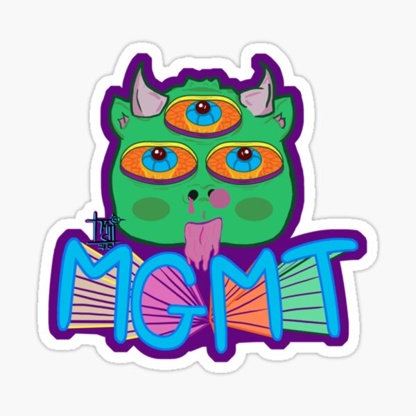 "MGMT " Sticker by DrippieLAND | Redbubble