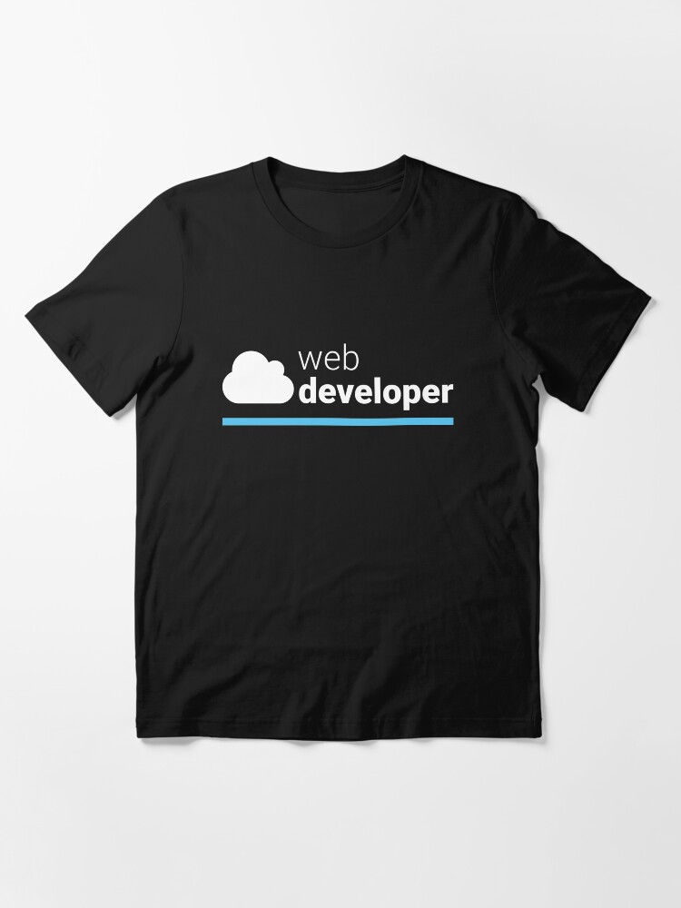 "Web Developer" T-shirt by codewearIO | Redbubble