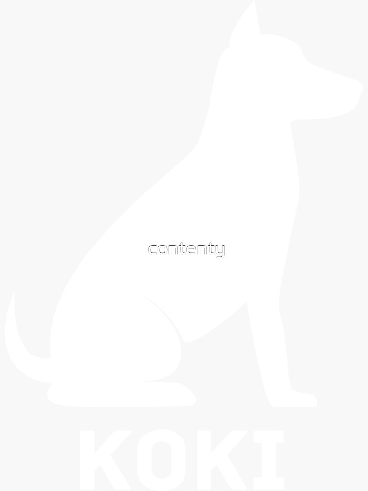 "DOG, koki dog, dog koki" Sticker by contenty | Redbubble