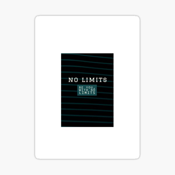 "no limits " Sticker by no-limits22 | Redbubble