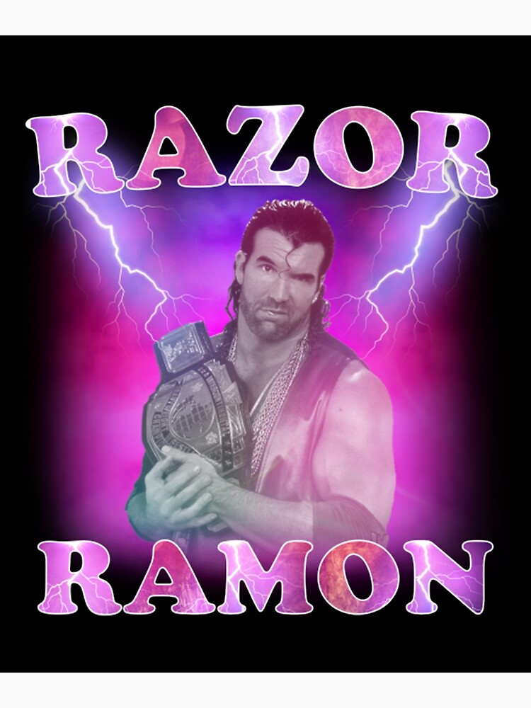 "Razor Ramon - Scott Hall - The Bad Guy Eye-catching" Poster by ...
