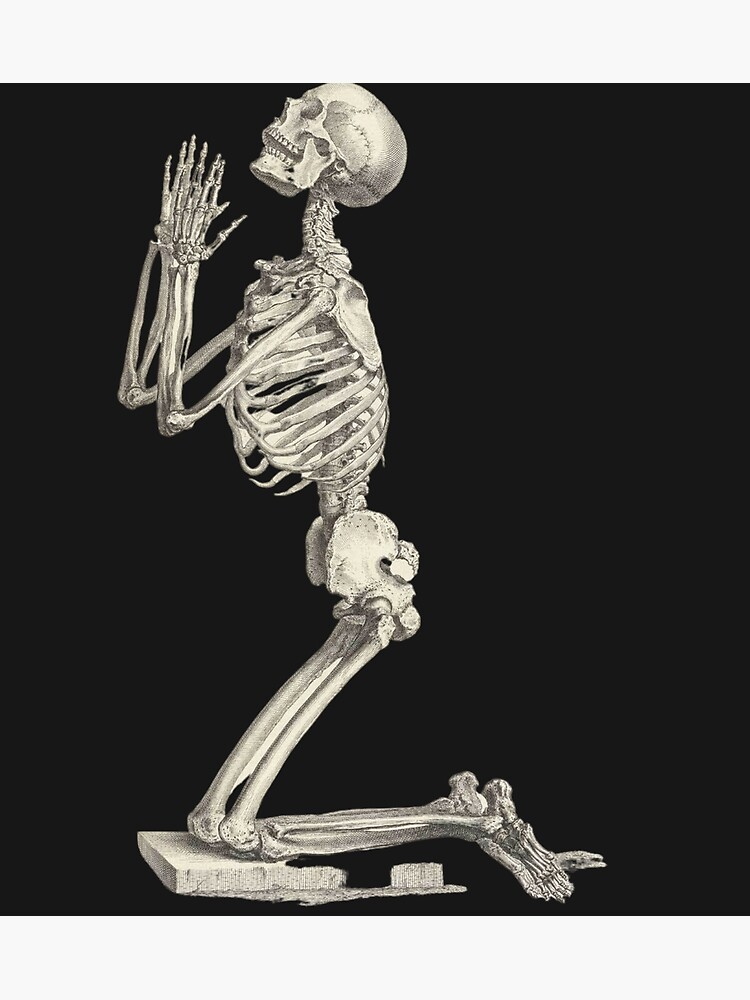 "Praying Skeleton" Poster for Sale by GaryLee1213 | Redbubble