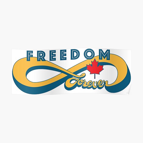 "Canada Freedom Forever Typographic slogan" Poster for Sale by ...