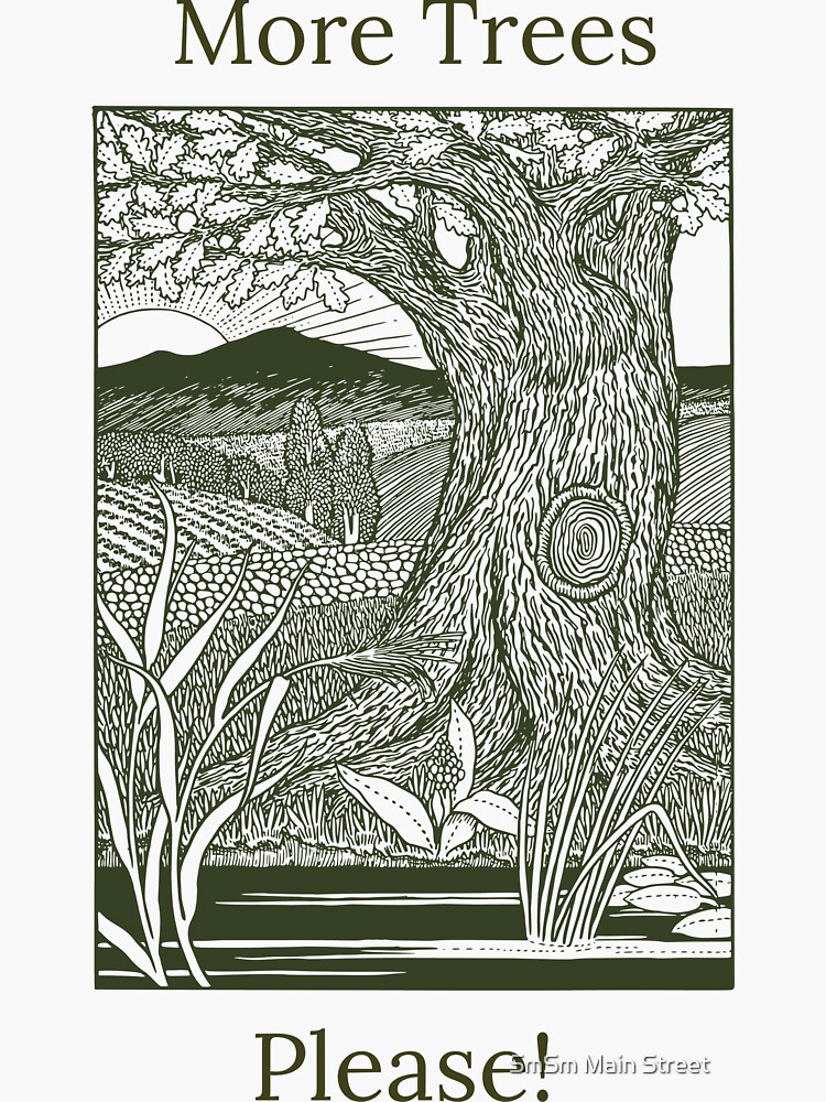 "More Trees Please" Sticker by FASA-STREET | Redbubble
