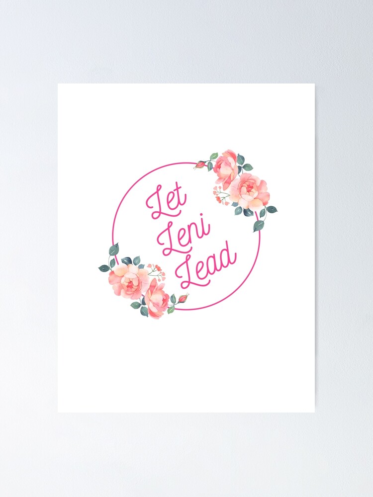 Póster «Leni Robredo para presidente 2022 - Let Leni Lead - Kakampink ...