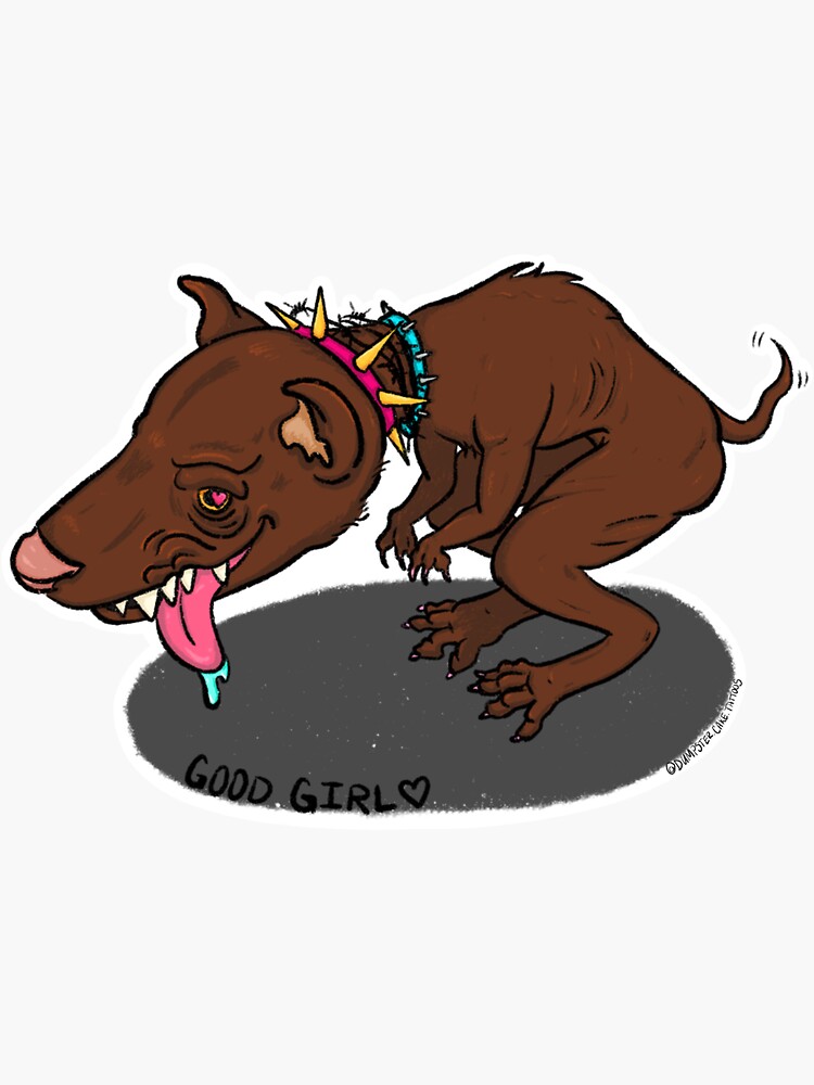 "Good Girl Monster Dog" Sticker for Sale by DumpsterCake | Redbubble
