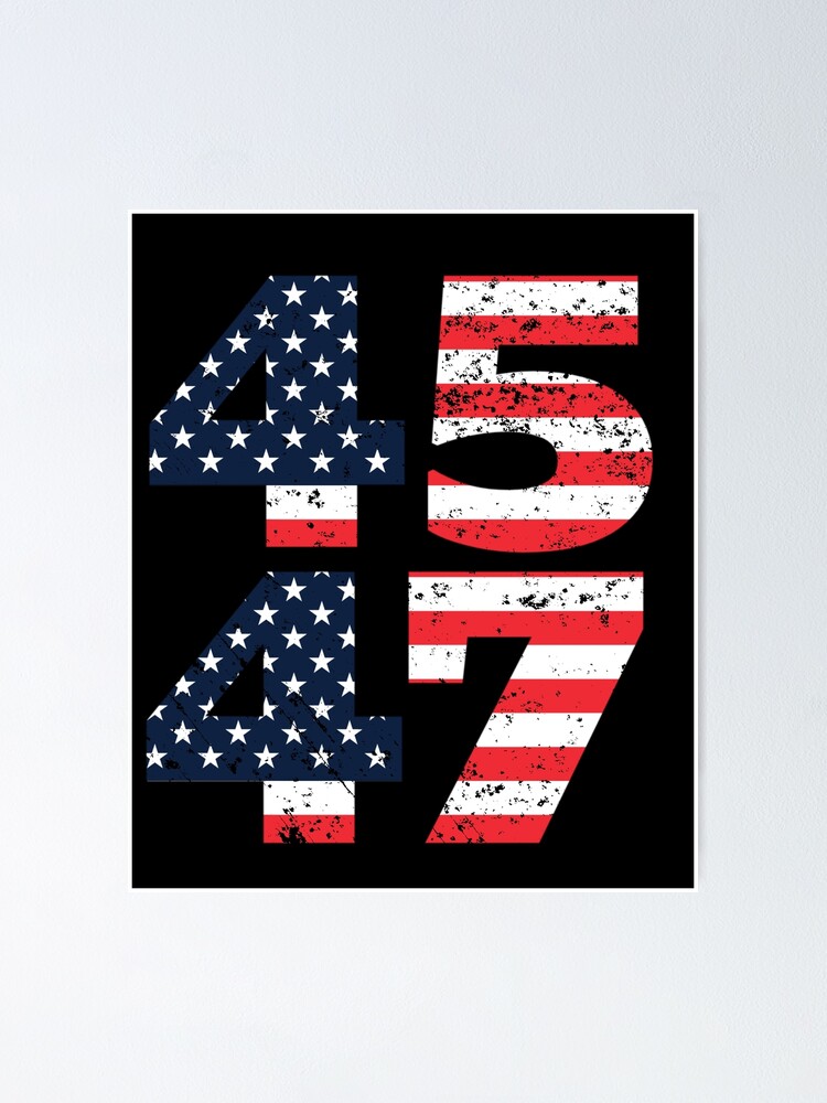 "45 47 Trump 2024 Second President Term Trump Election President ...