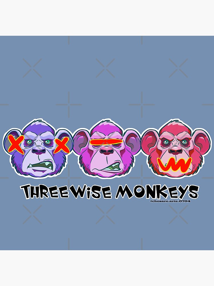 "Three wise monkeys ( new colors)" Poster by chesare-art | Redbubble