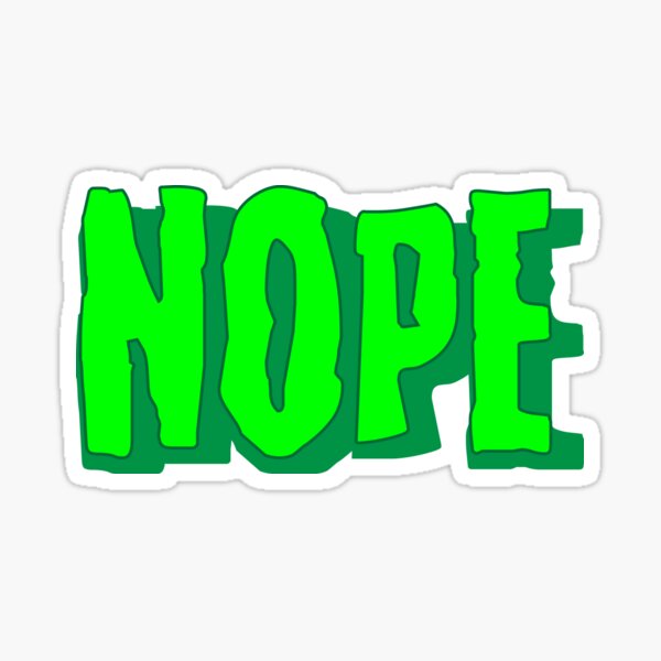 "Nope Retro Monster Comic Green And Dark Green" Sticker for Sale by KB ...