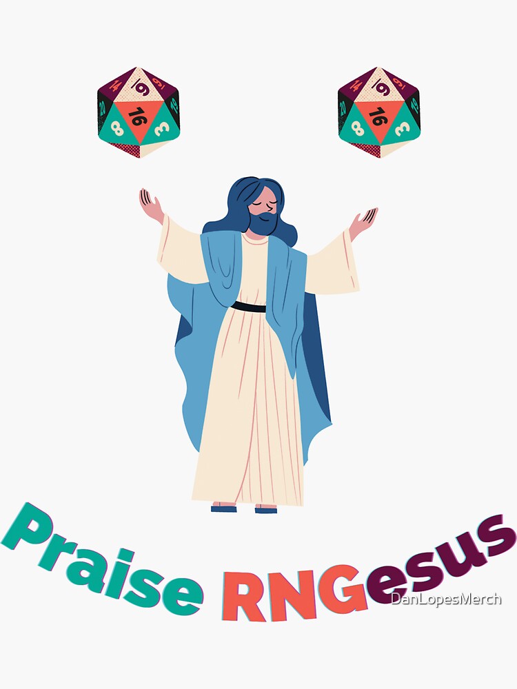 "Praise RNGesus RNG jesus Sticker" Sticker by DanLopesMerch | Redbubble