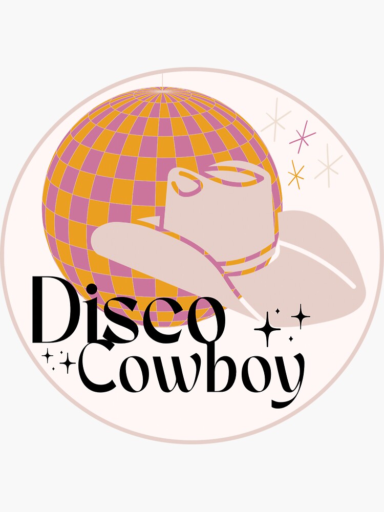 "Disco Cowboy" Sticker for Sale by CowboyConnect | Redbubble