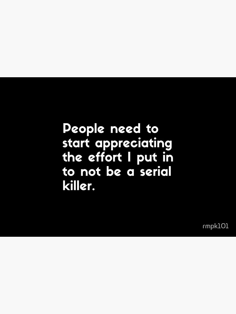 Good Serial Killer Quotes