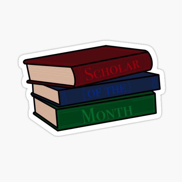 "Scholar of the Month" Sticker by osuphirho | Redbubble
