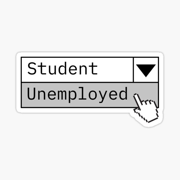 "Job Status: From Student to Unemployed – Funny Graduation" Sticker for ...