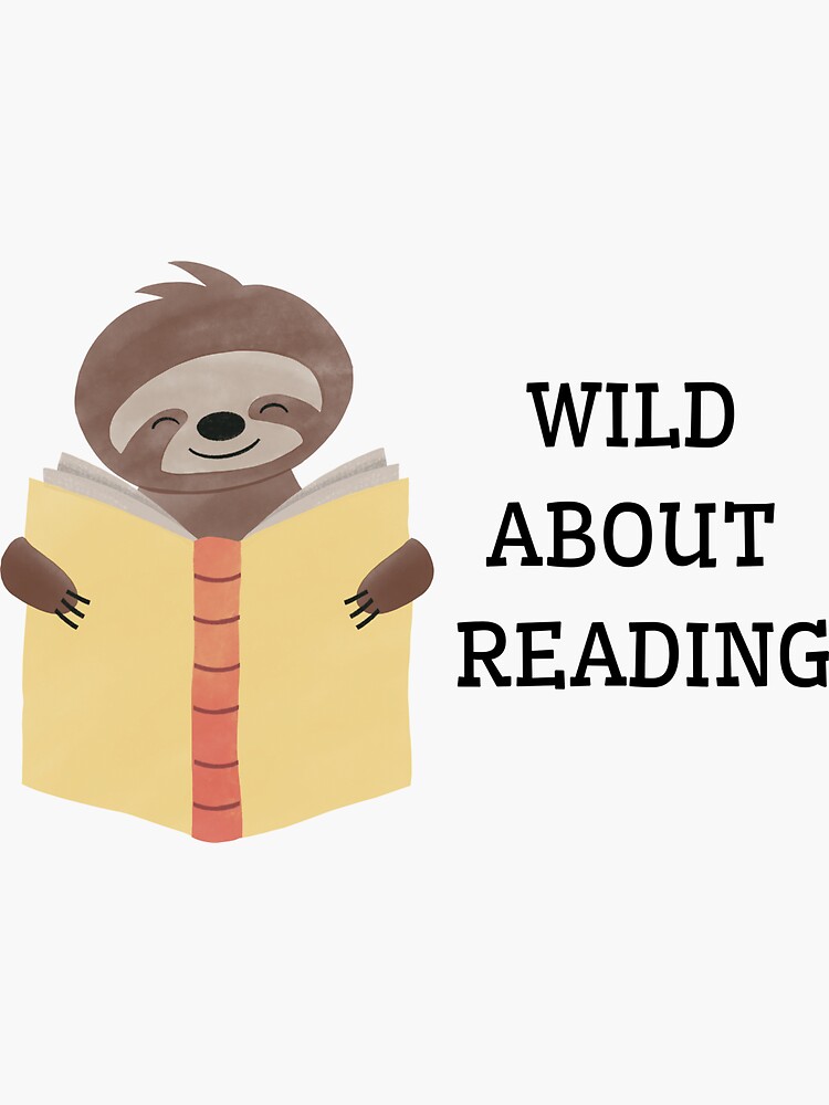 "Wild About Reading" Sticker by cutedesign1234 | Redbubble
