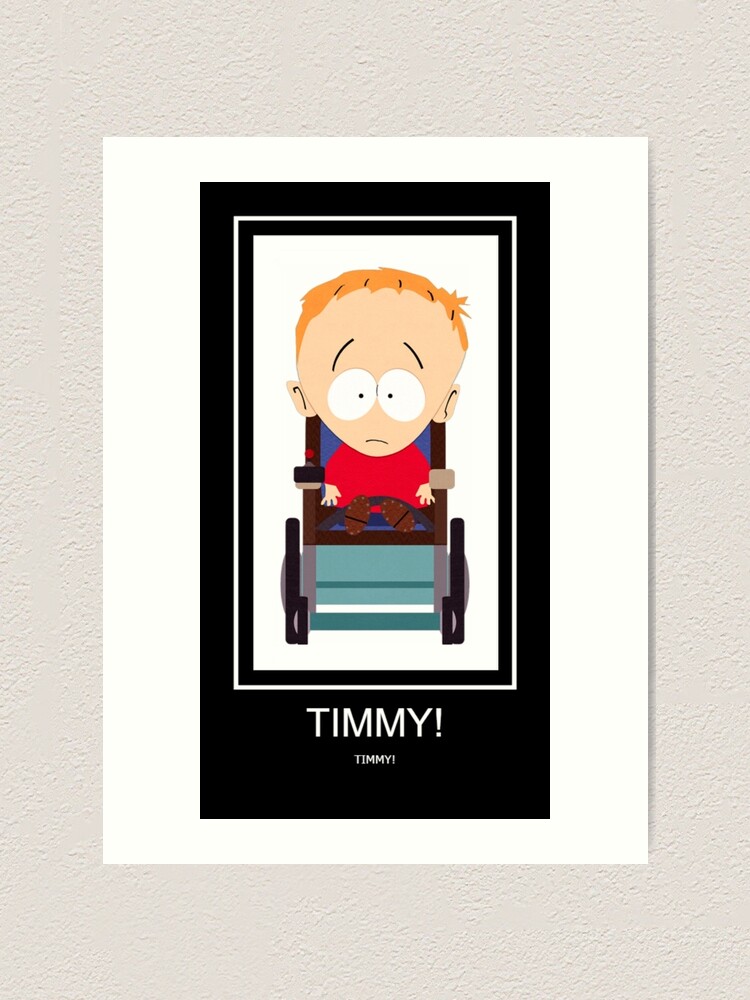 "Timmy! - South Park" Art Print by Postel26 | Redbubble