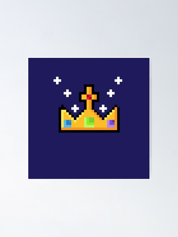 "8-bit Crown" Poster for Sale by Deucethejuice | Redbubble