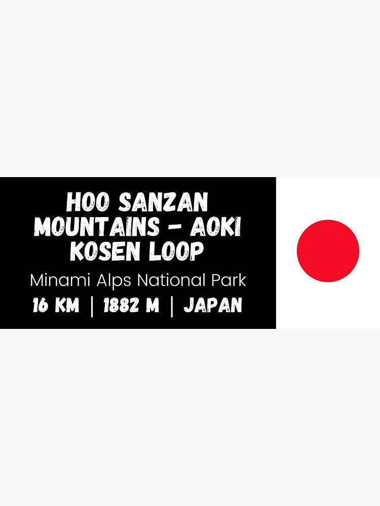"Hoo Sanzan Mountains - Aoki Kosen Loop- Minami Alps National Park ...