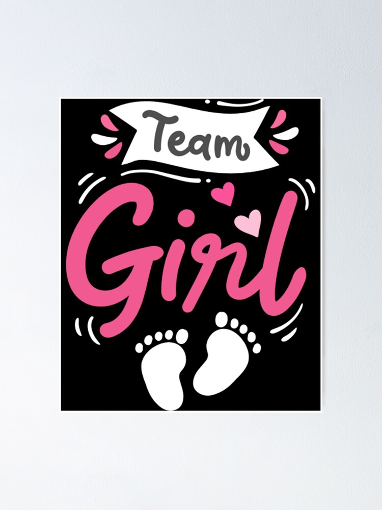 Póster «Camiseta de revelación de géneroGender Reveal Team Girl» de ...