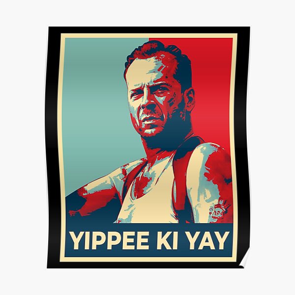 "Retro Yippee Ki Yay Pop Art Portrait" Poster for Sale by MirjamBizjak | Redbubble