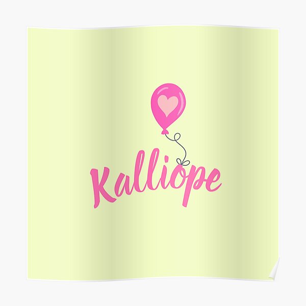 "kalliope name birthday cute" Poster for Sale by boba2002 | Redbubble