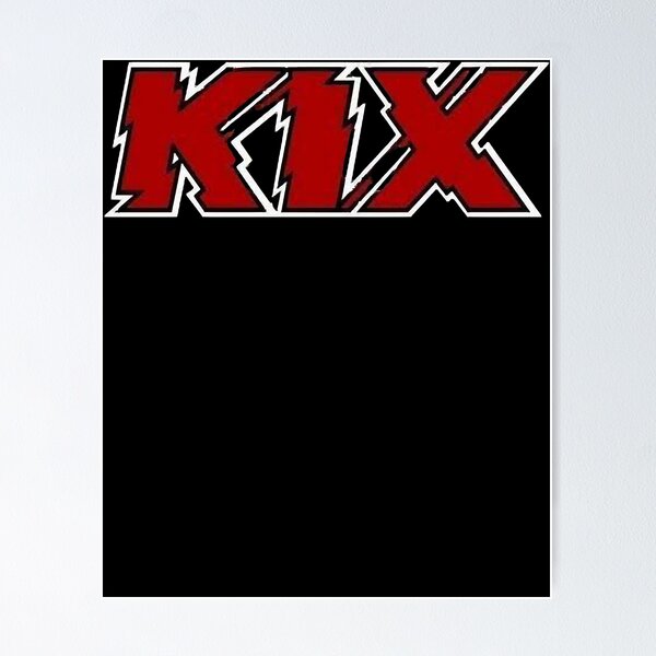 "Kix Band Logo" Poster for Sale by taroartisha75 | Redbubble