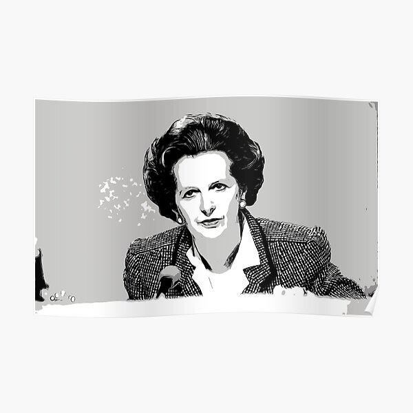 "Margaret Thatcher" Poster by LeftwingGermany | Redbubble