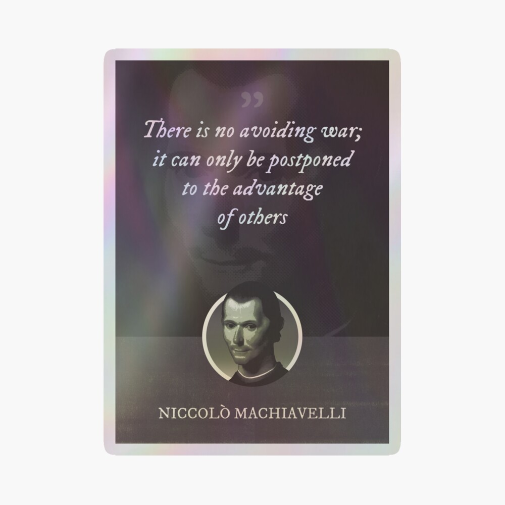 Short Machiavelli Quotes