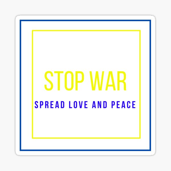 "Stop War" Sticker for Sale by Crafts-by-Pam | Redbubble
