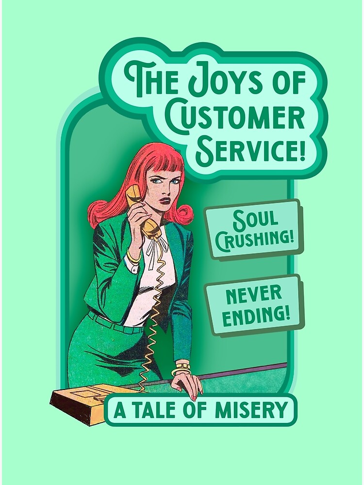 "Customer Service" Poster for Sale by freakshowcomics | Redbubble