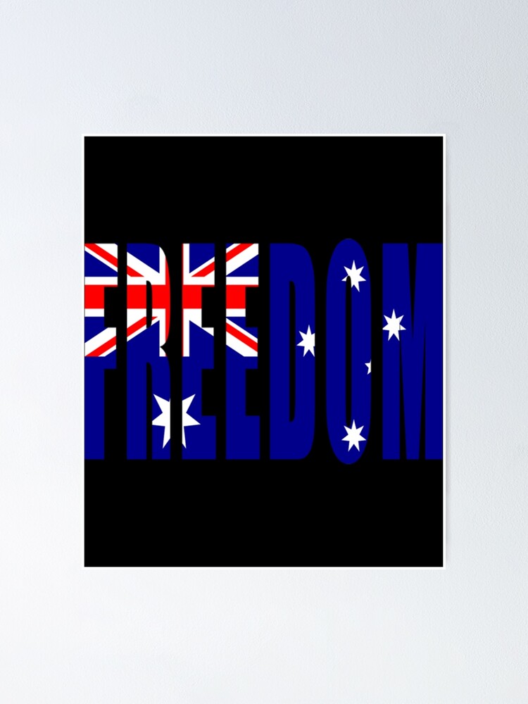 "Freedom, patriot Australian flag " Poster for Sale by Jeanetteandsons ...