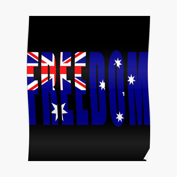 "Freedom, patriot Australian flag " Poster for Sale by Jeanetteandsons ...
