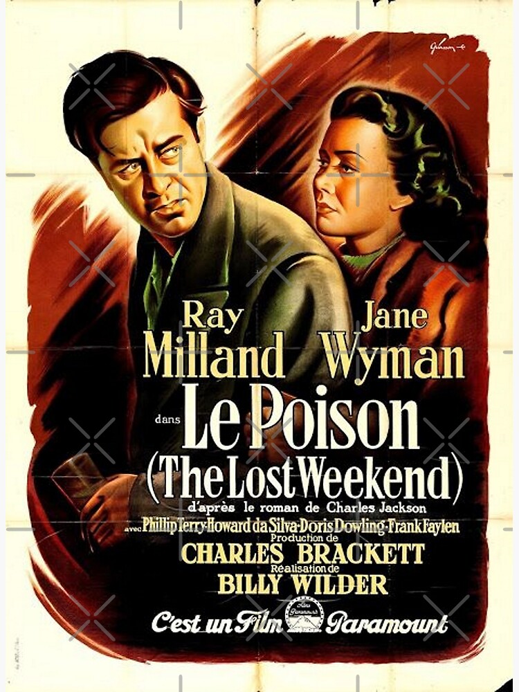 "The Lost Weekend by Billy Wilder Movie Poster" Poster for Sale by ...